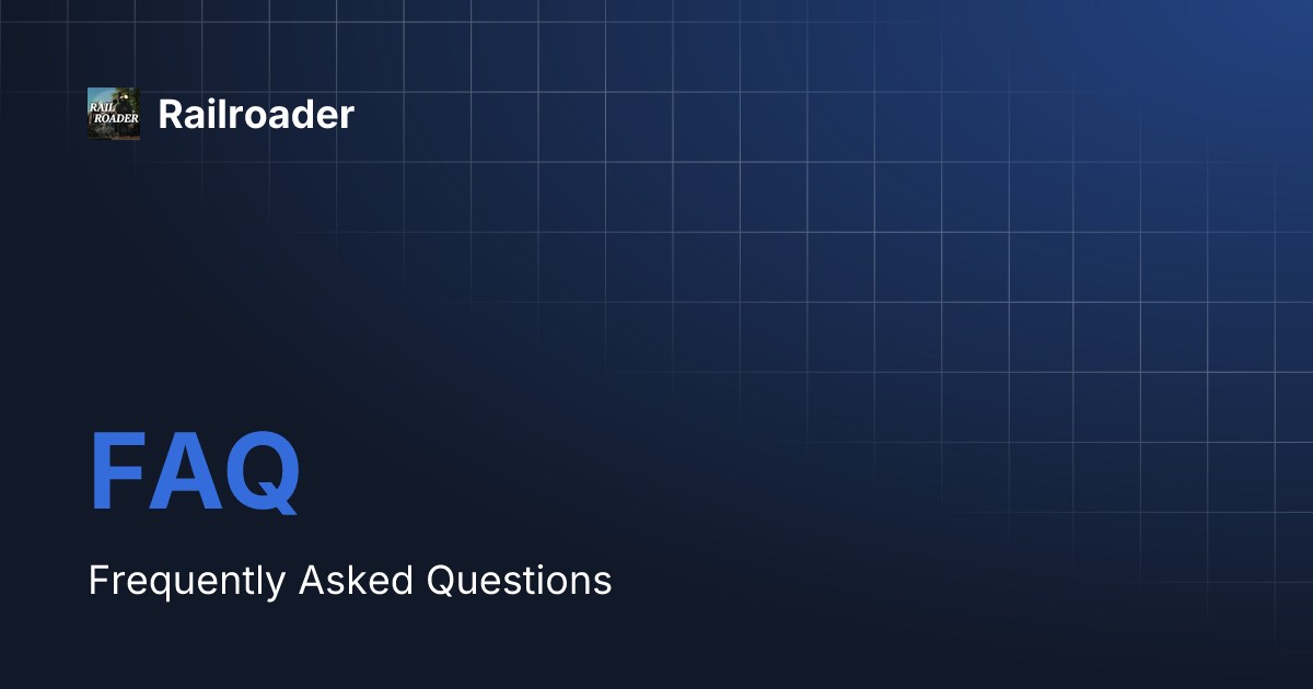 FAQ | Railroader
